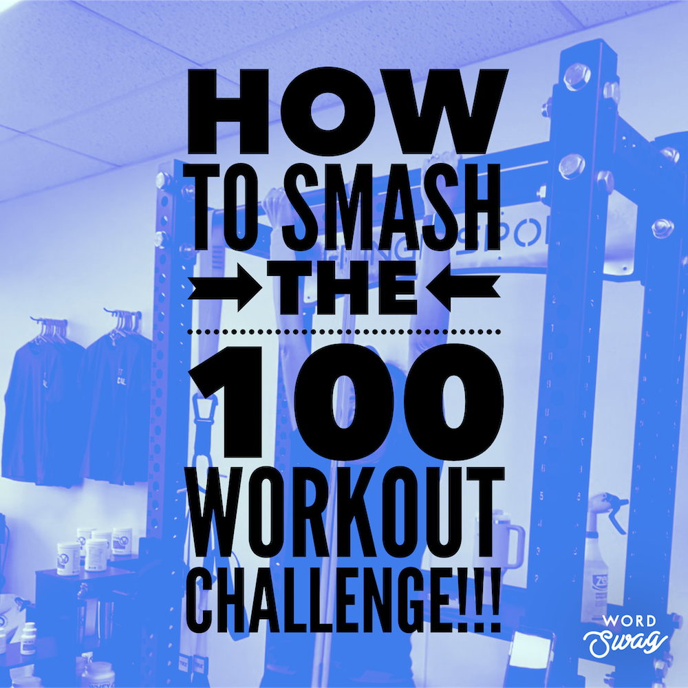 How to SMASH the 100 Workout Challenge | On Target Fitness